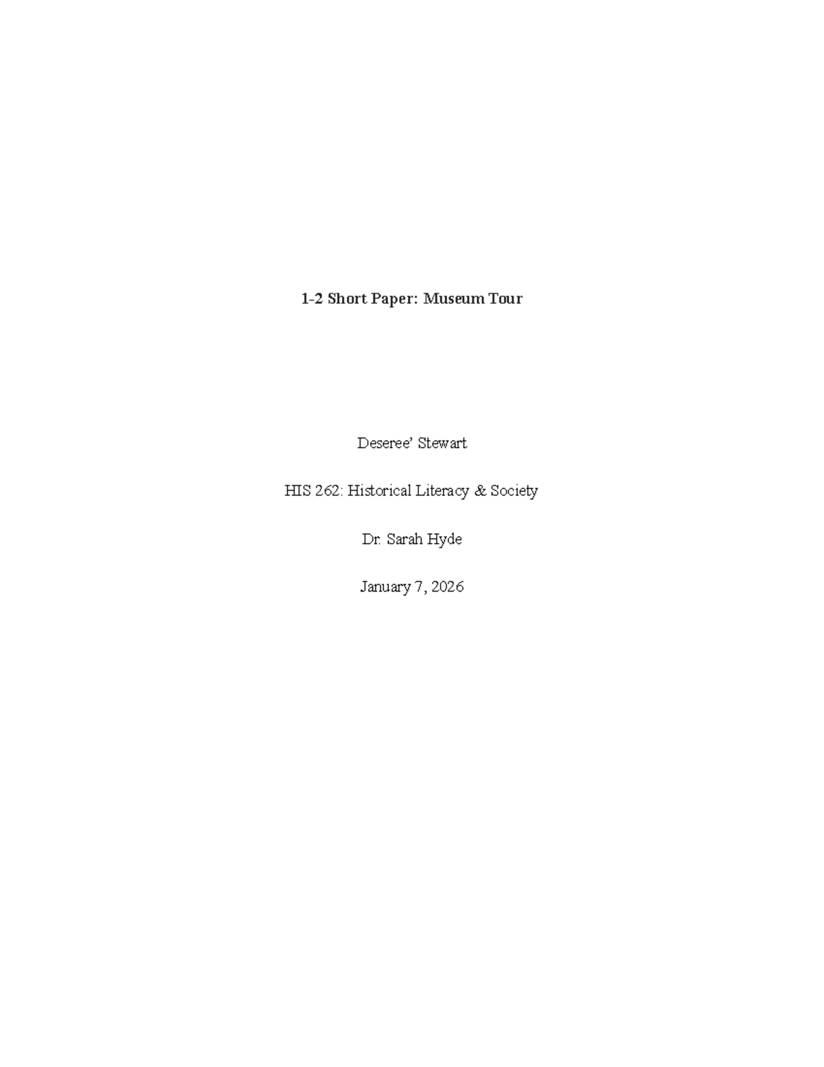 HIS 262: Short Paper on Museum Exhibits & Historical Narratives - Studocu