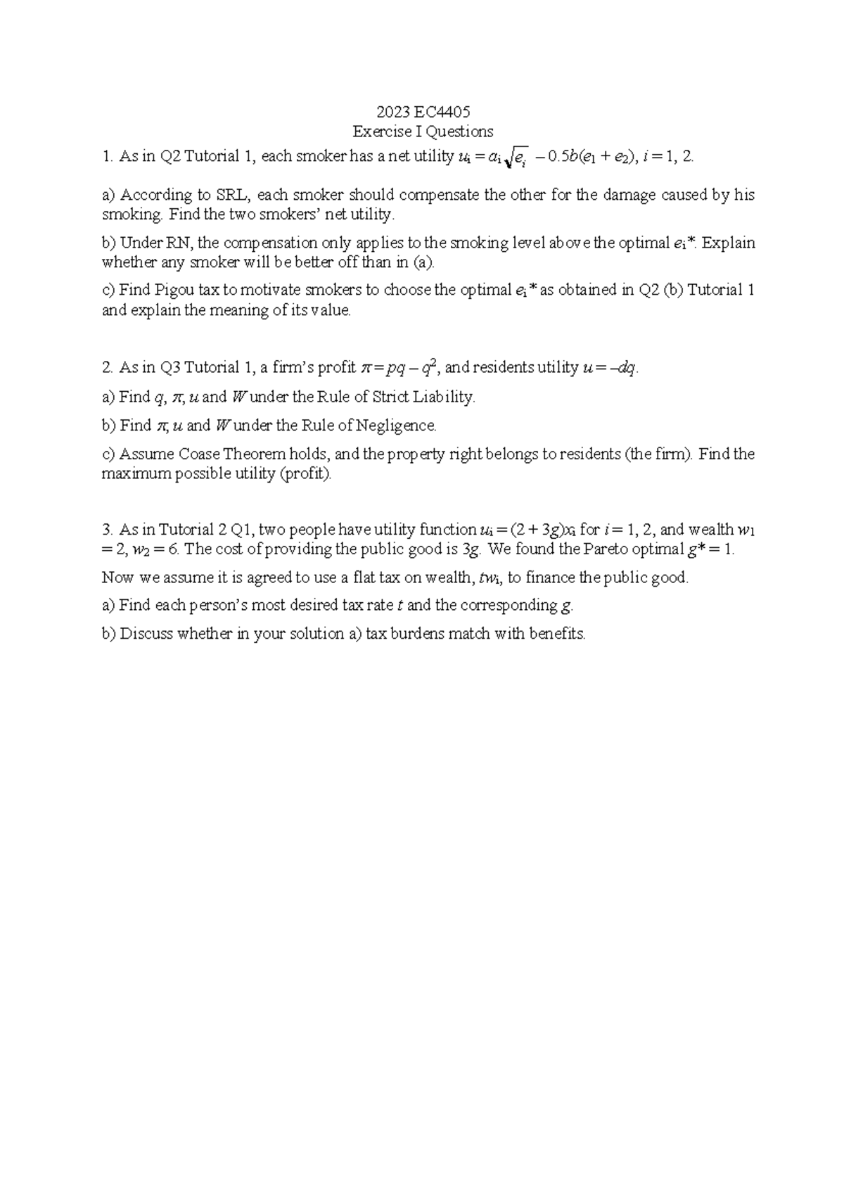 Exercise 1 questions - 2023 EC Exercise I Questions As in Q2 Tutorial 1 ...