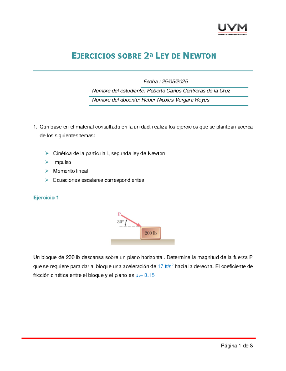 Ejercicios de la 2ª Ley de Newton - A10 RCCC Estática - Studocu