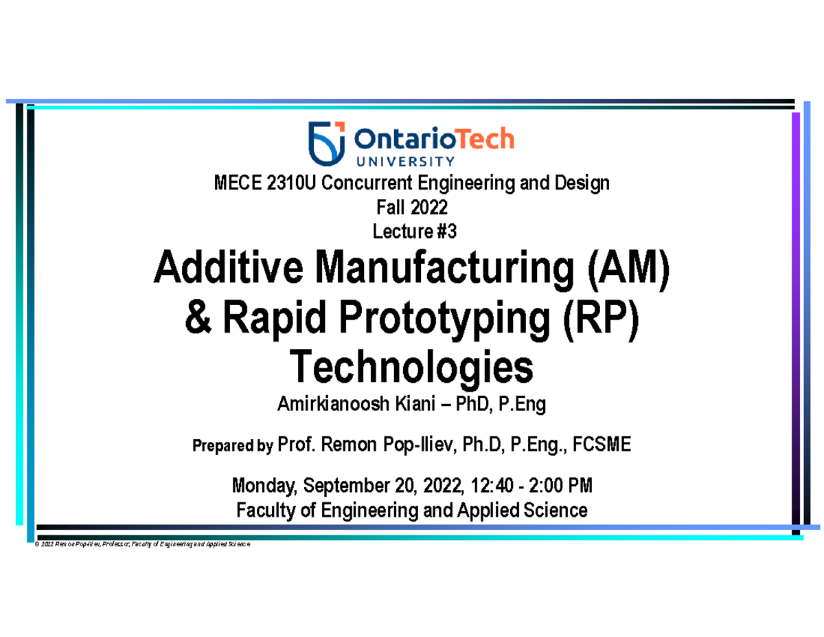 MECE 2310U F2022 Lecture: Additive Manufacturing & Rapid Prototyping ...