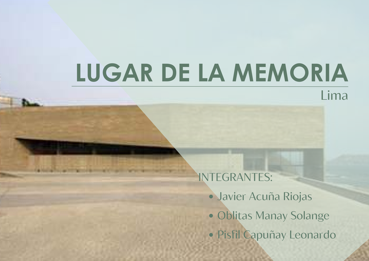 LUM - Análisis arquitectónico y estructural del Lugar de la Memoria ...