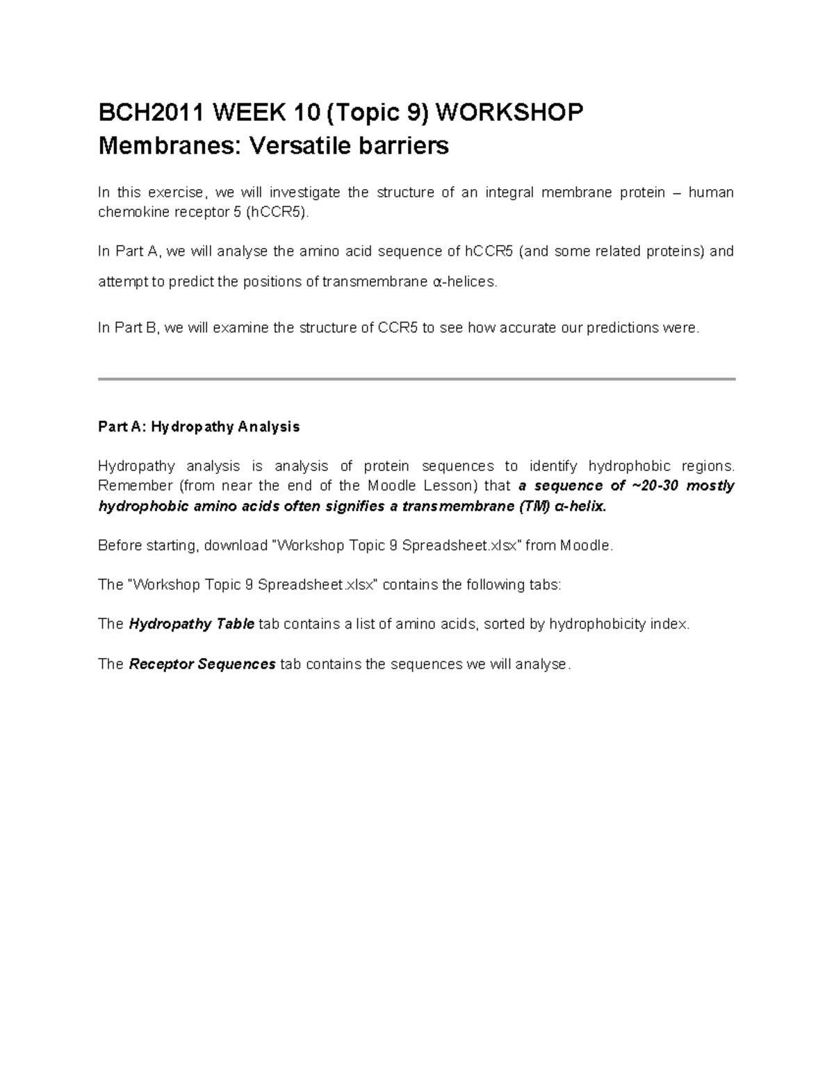BCH2011 WEEK 10 Workshop: Analyzing hCCR5 Membrane Protein Structure ...