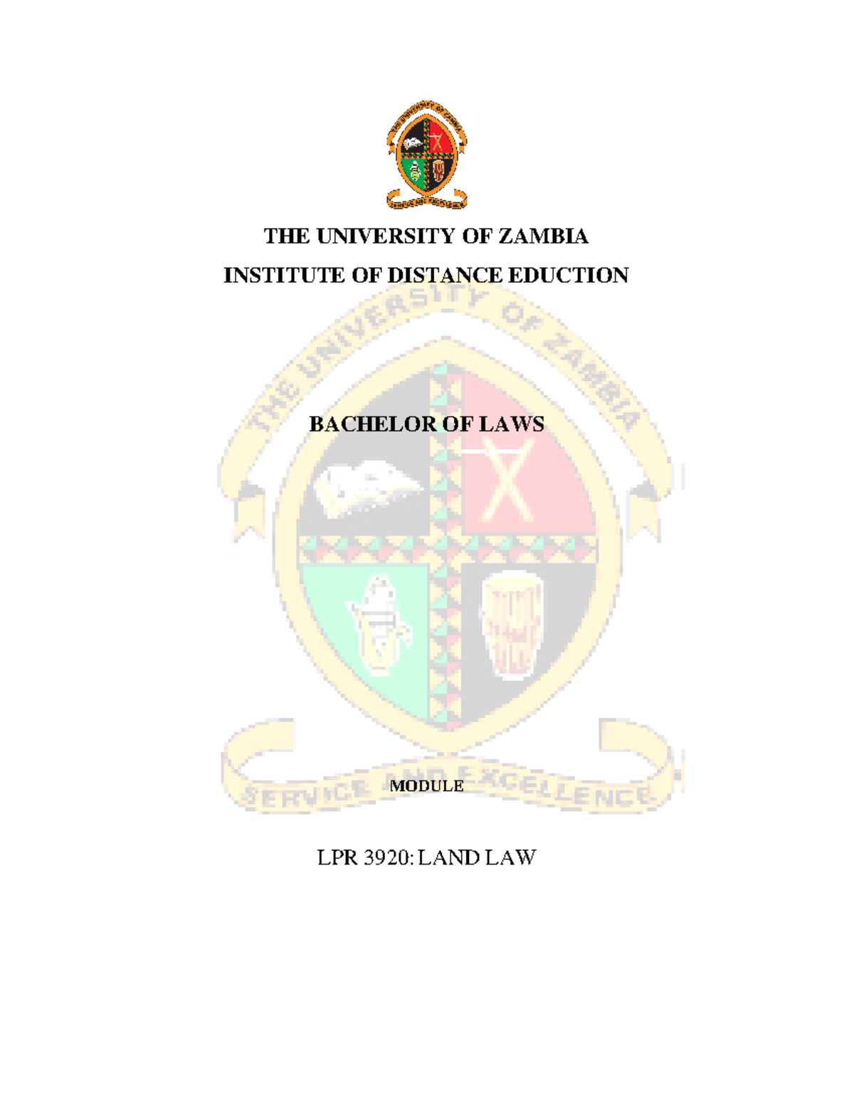 Land Law - LPR 3920 Module 1 - THE UNIVERSITY OF ZAMBIA INSTITUTE OF ...