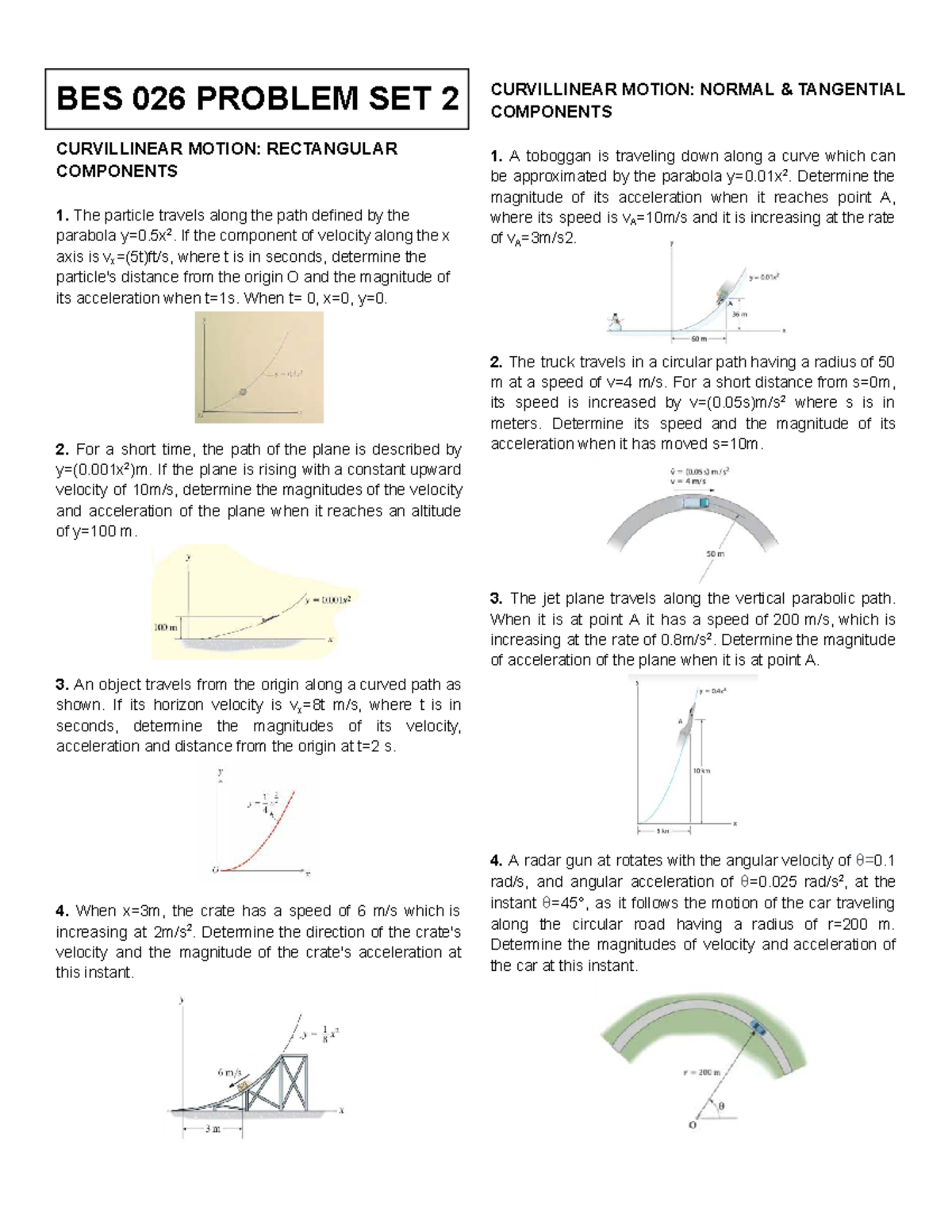 BES 026 Problem Set 2: Curvilinear Motion Analysis - Studocu