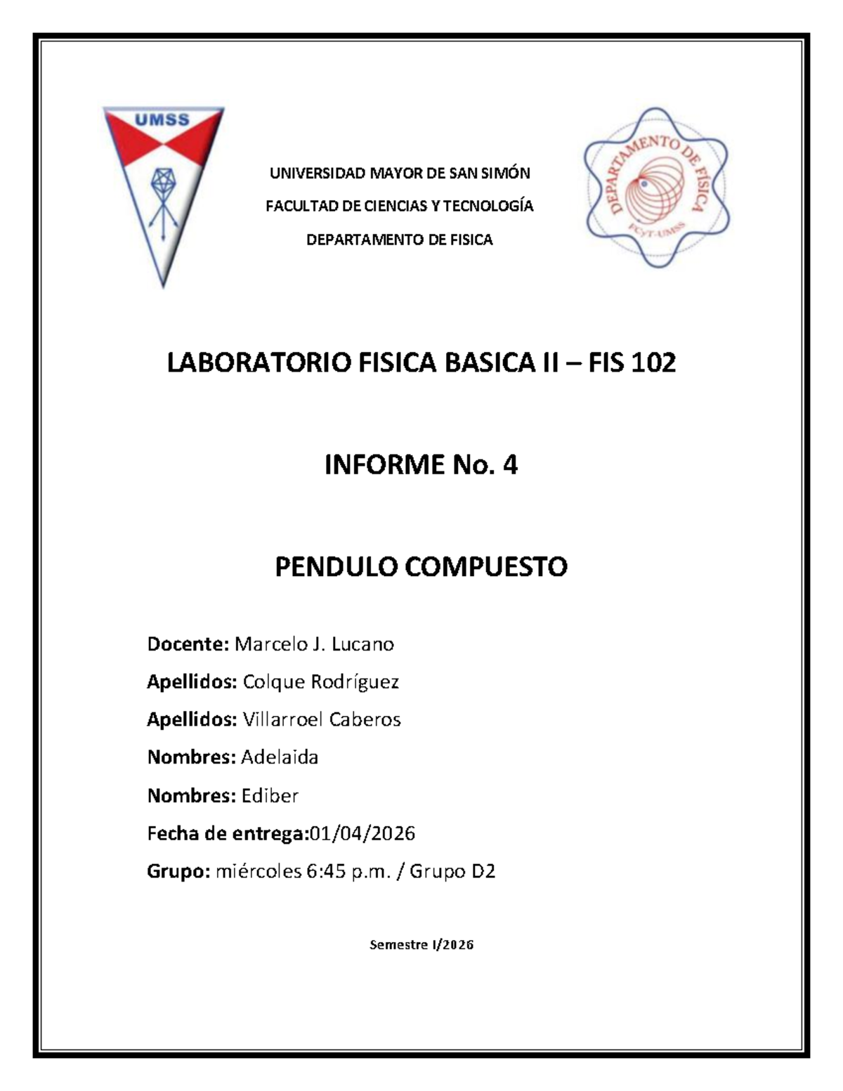 Informe No. 4: Péndulo Compuesto - FIS 102 Laboratorio de Física Básica ...