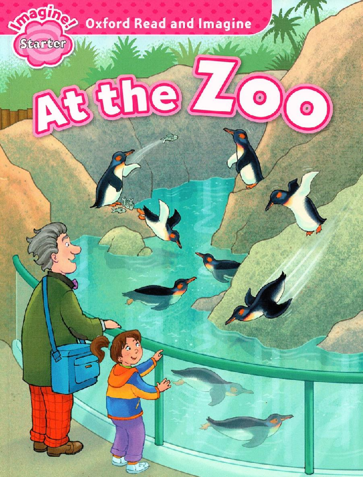 At-the-zoo-oxford-read-and-imagine-starter compress - Imagine! Oxford ...