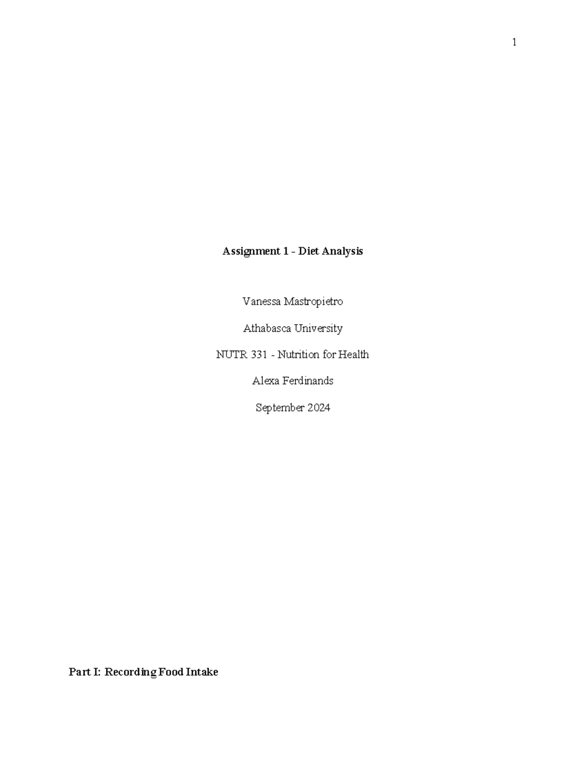 NUTR 331 - Assignment 1: Comprehensive Diet Analysis and Reflection ...