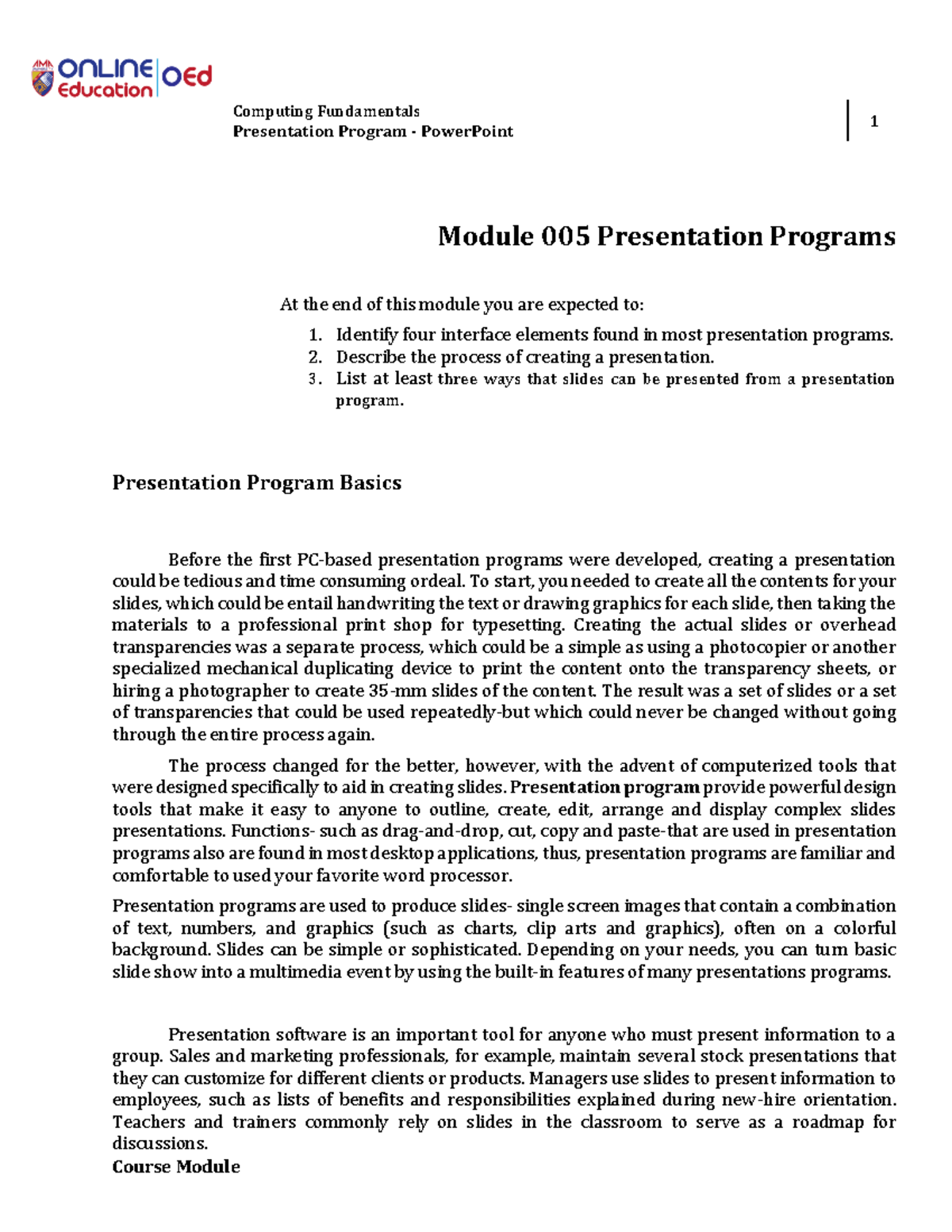 Week 7 - Presentation Programs - Computing Fundamentals Presentation Program - PowerPoint 1 ...
