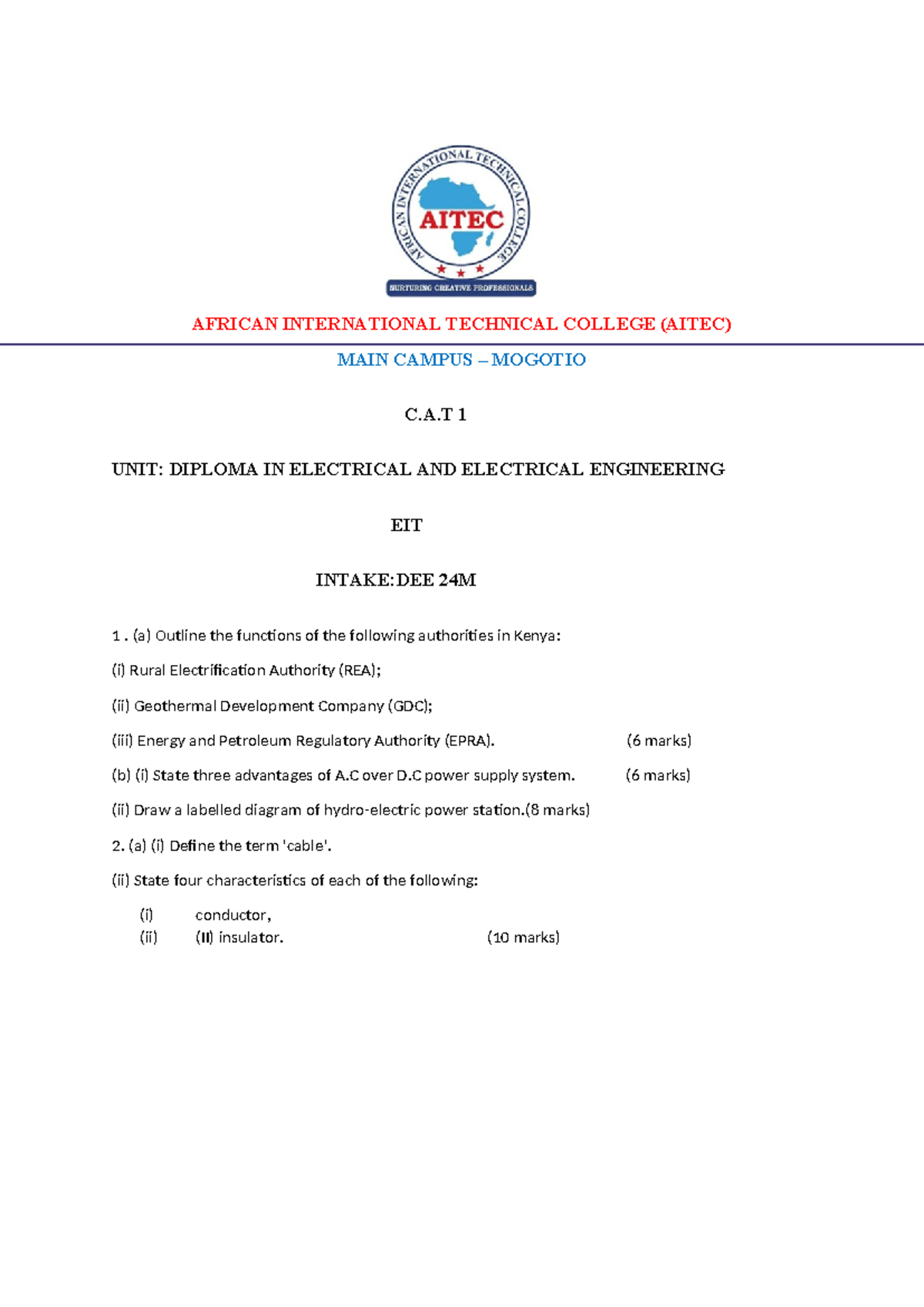 C.A.T 1 EIT - cat exams - AFRICAN INTERNATIONAL TECHNICAL COLLEGE (AITEC) MAIN CAMPUS – MOGOTIO ...
