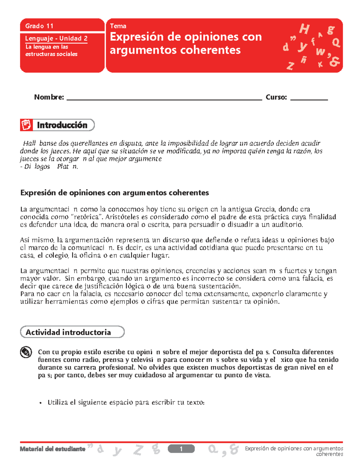 Expresión DE Opiniones CON Argumentos GRA. 11° - Tema Lenguaje - Unidad ...