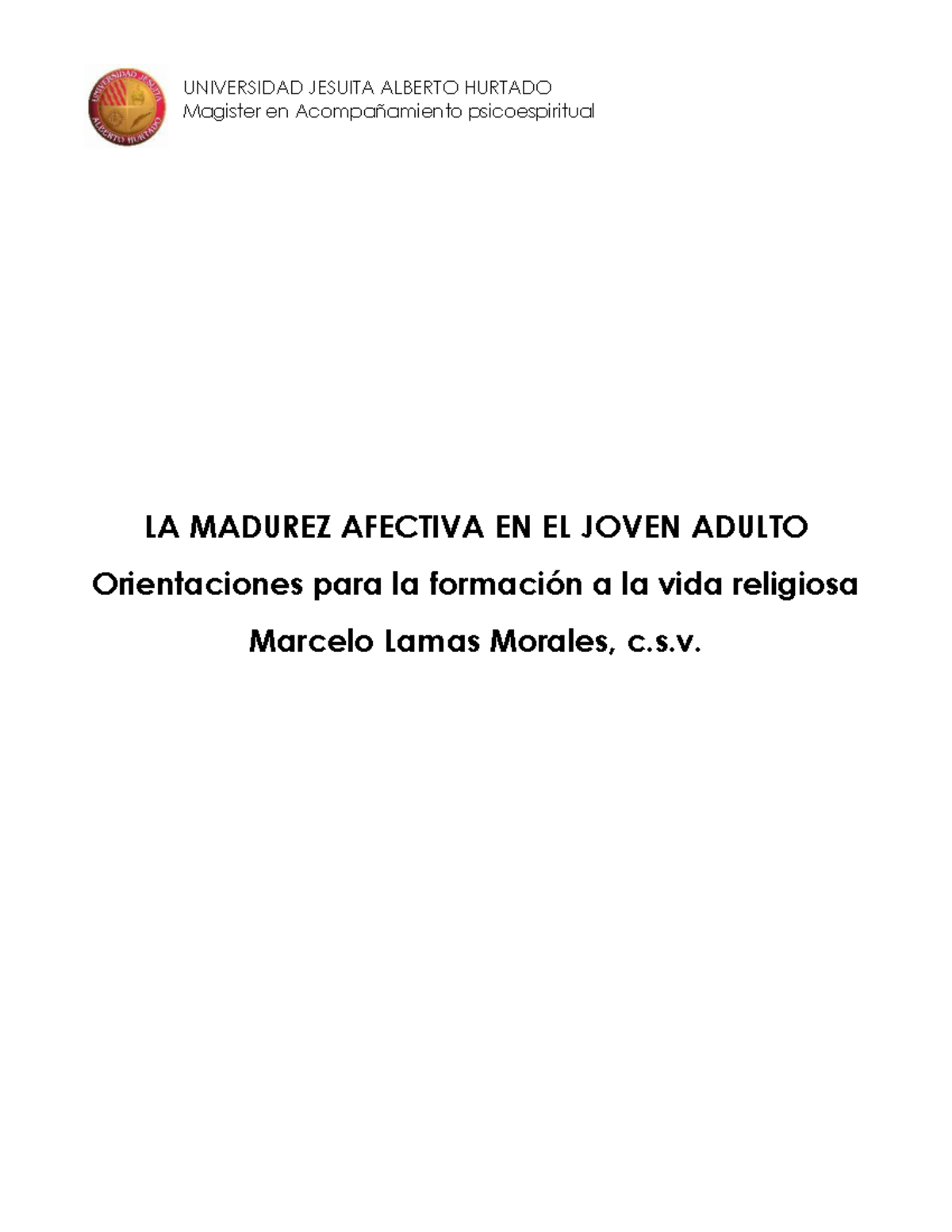 La Madurez Afectiva en el Joven Adulto: Formación Religiosa y ...