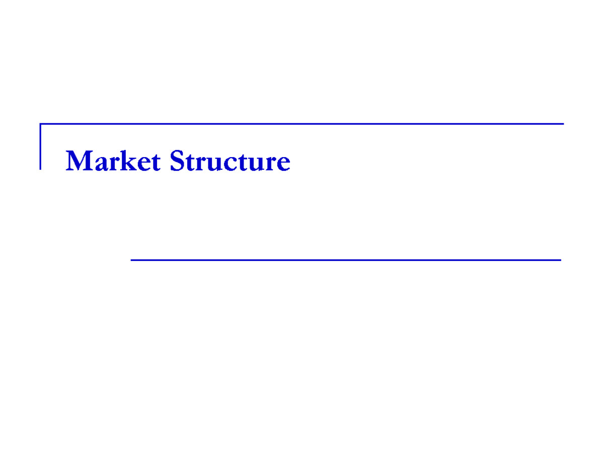 Market Structure and Perfect Competition Analysis - ECON 101 Notes ...