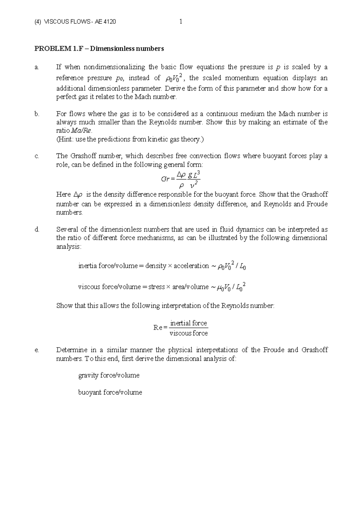 Mandatory TASK VISC-04: Dimensionless Numbers and Fluid Dynamics ...