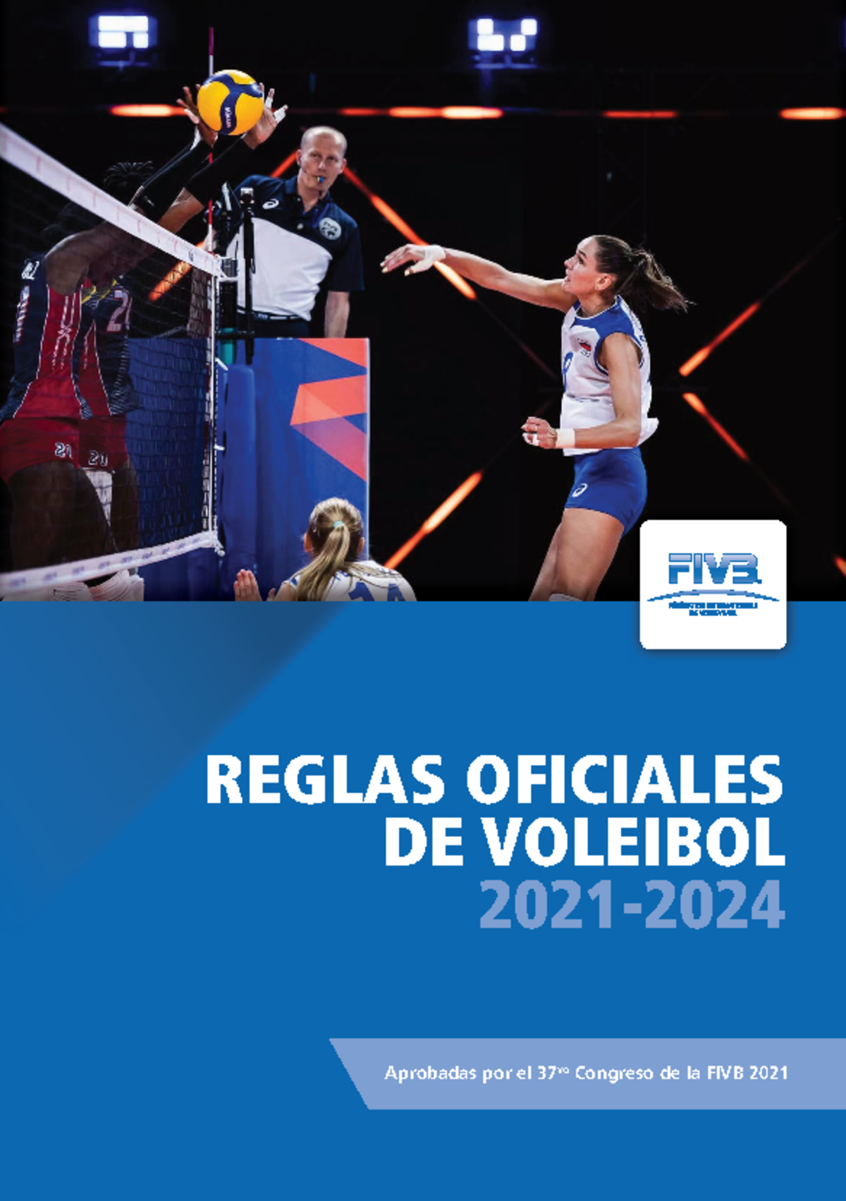 Reglas Oficiales de Voleibol 2021-2024: Guía Completa - Studocu