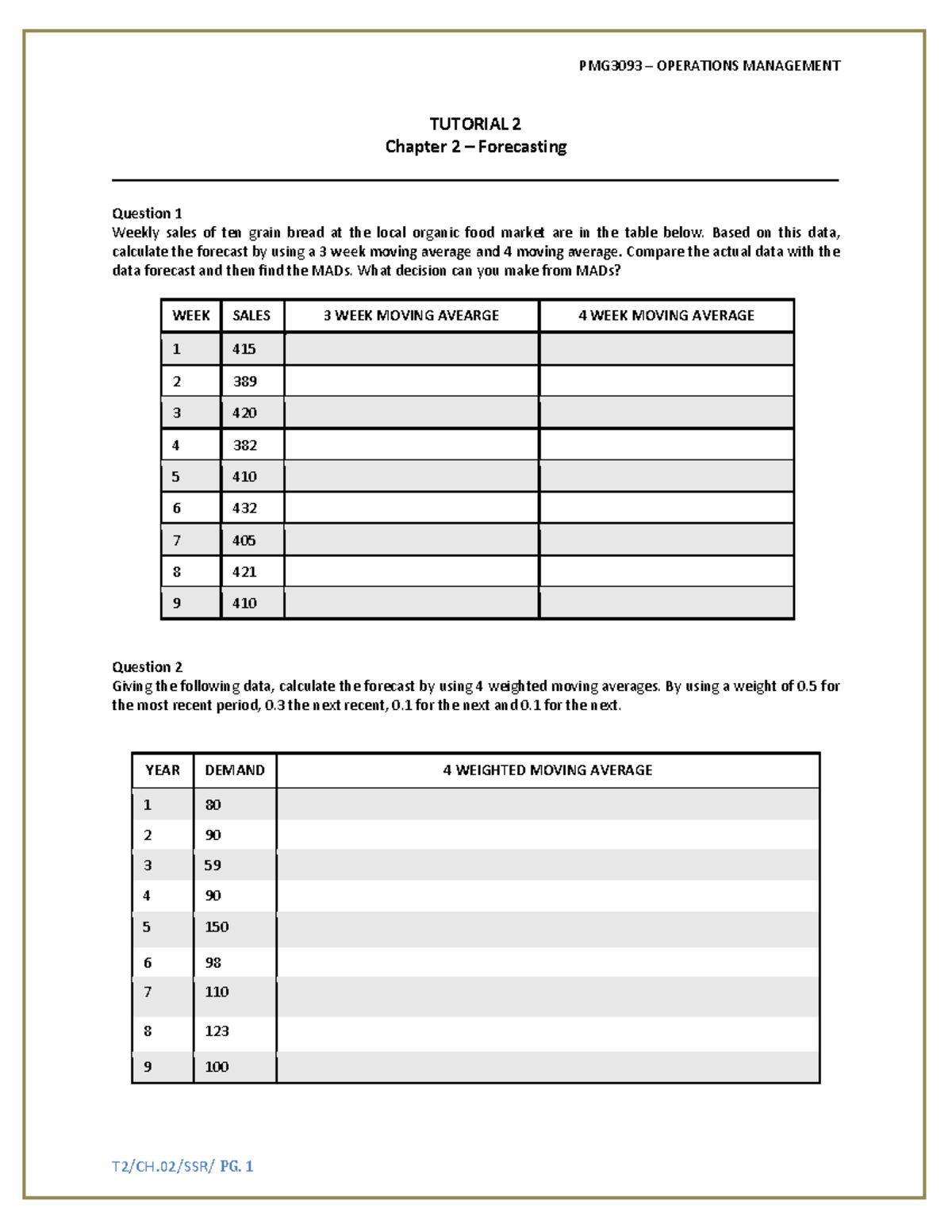 PMG3093 - Operations Management Tutorial: Forecasting Techniques - Studocu