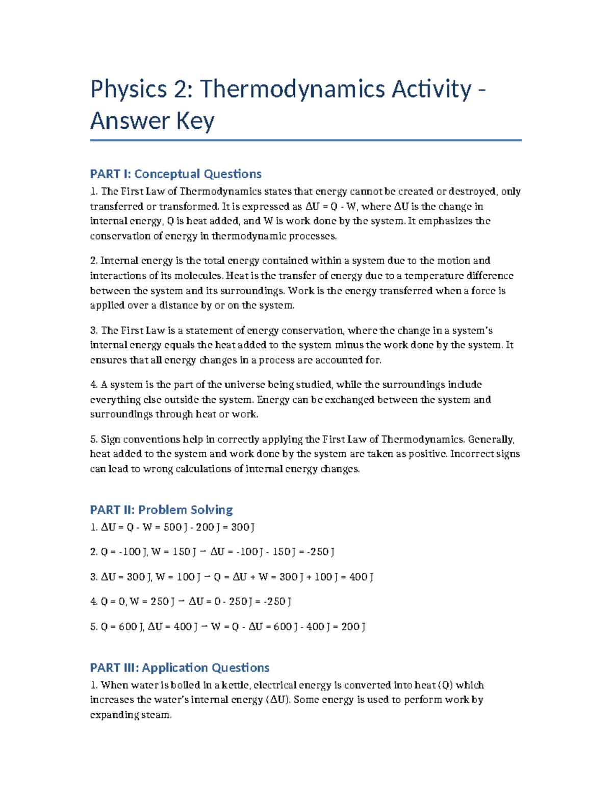 Thermodynamics Activity Answers - It is expressed as ΔU = Q - W, where ...