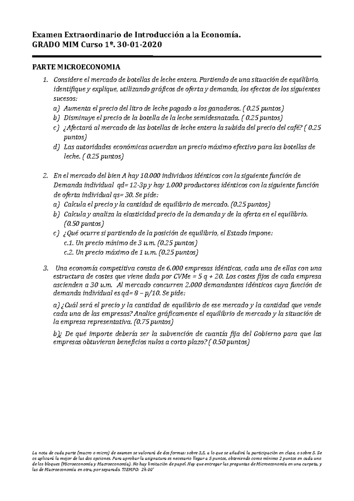 Examen Extraordinario de Introducción a la Economía MIM 2019-20 - Studocu