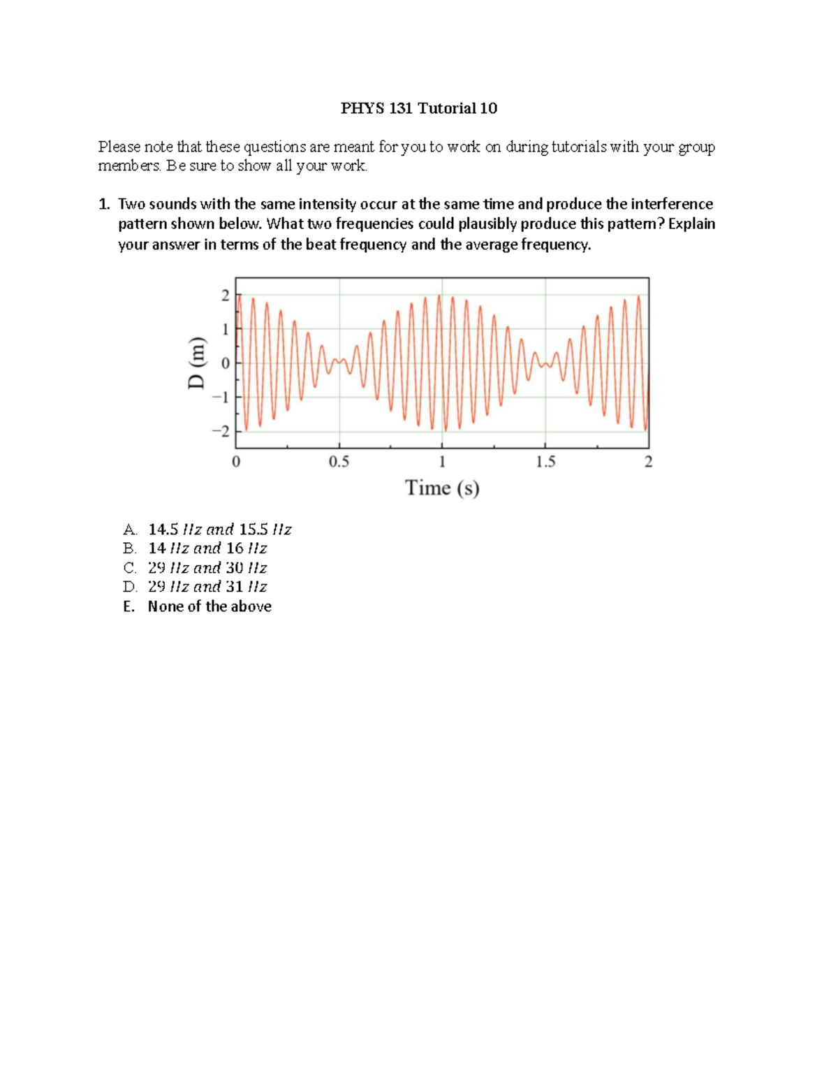 PHYS 131 Tutorial 10: Interference Patterns and Wave Analysis - Studocu