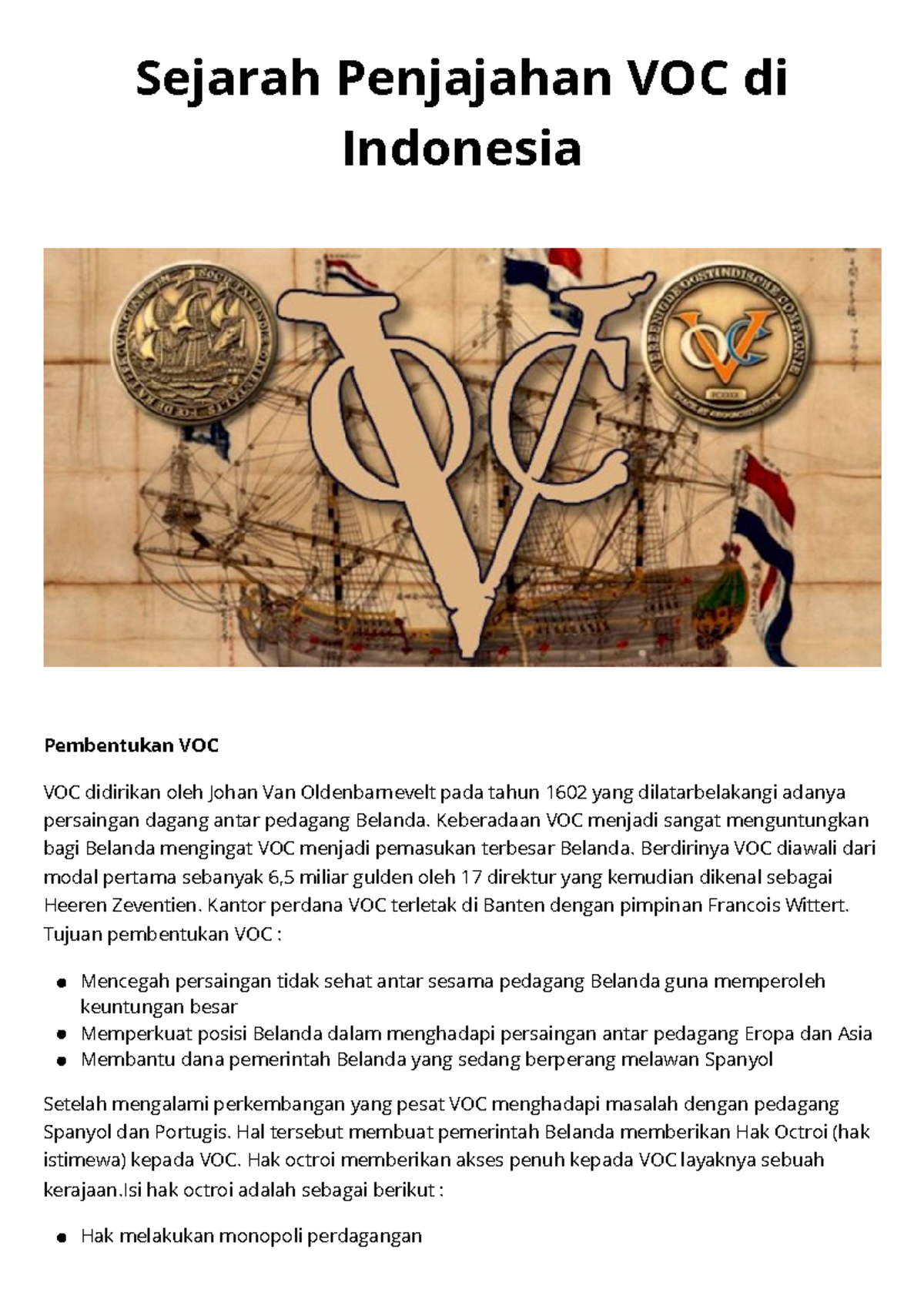 Sejarah Penjajahan VOC di Indonesia: Dari Pembentukan hingga Keruntuhan ...