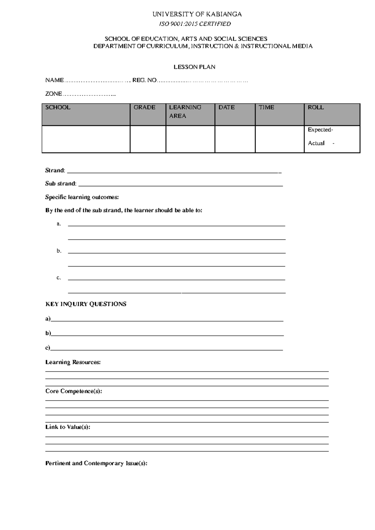 CBE Lesson PLAN-revised-1 - UNIVERSITY OF KABIANGA ISO 9001:2015 ...