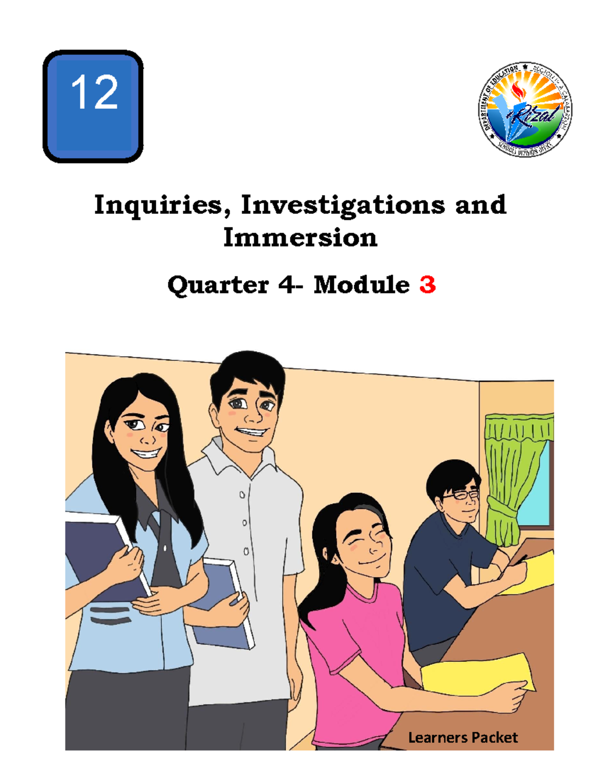 3Is Quarter-4 Module-3 Weeks 9-12 - Learners Packet Inquiries ...