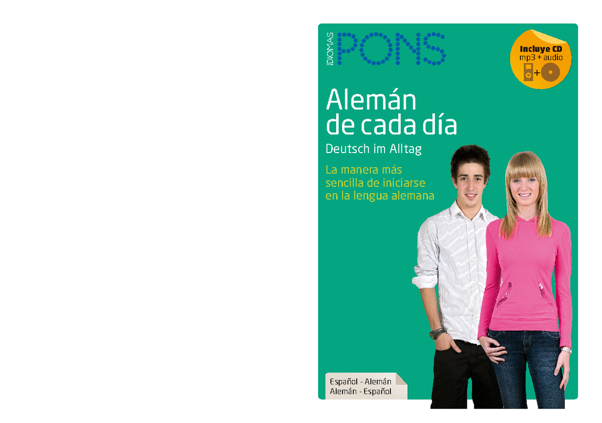 Alemán Cada Día - Guía Práctica para Aprender Alemán (Pons) - Studocu