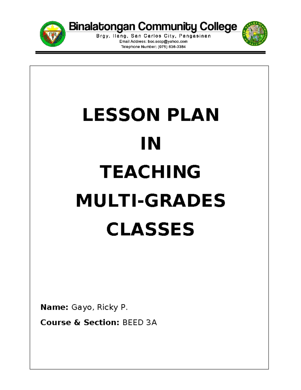 SEMI-DETAILED LESSON PLAN: ORGANIZING GROUP WORK - BEED 3A - Studocu