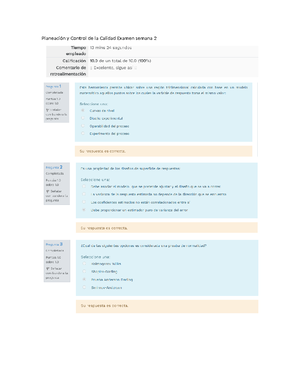 Examen Planeación y control de la calidad semana 4 - PREGUNTA 1 Completada Puntúa 1 sobre 1 Con ...