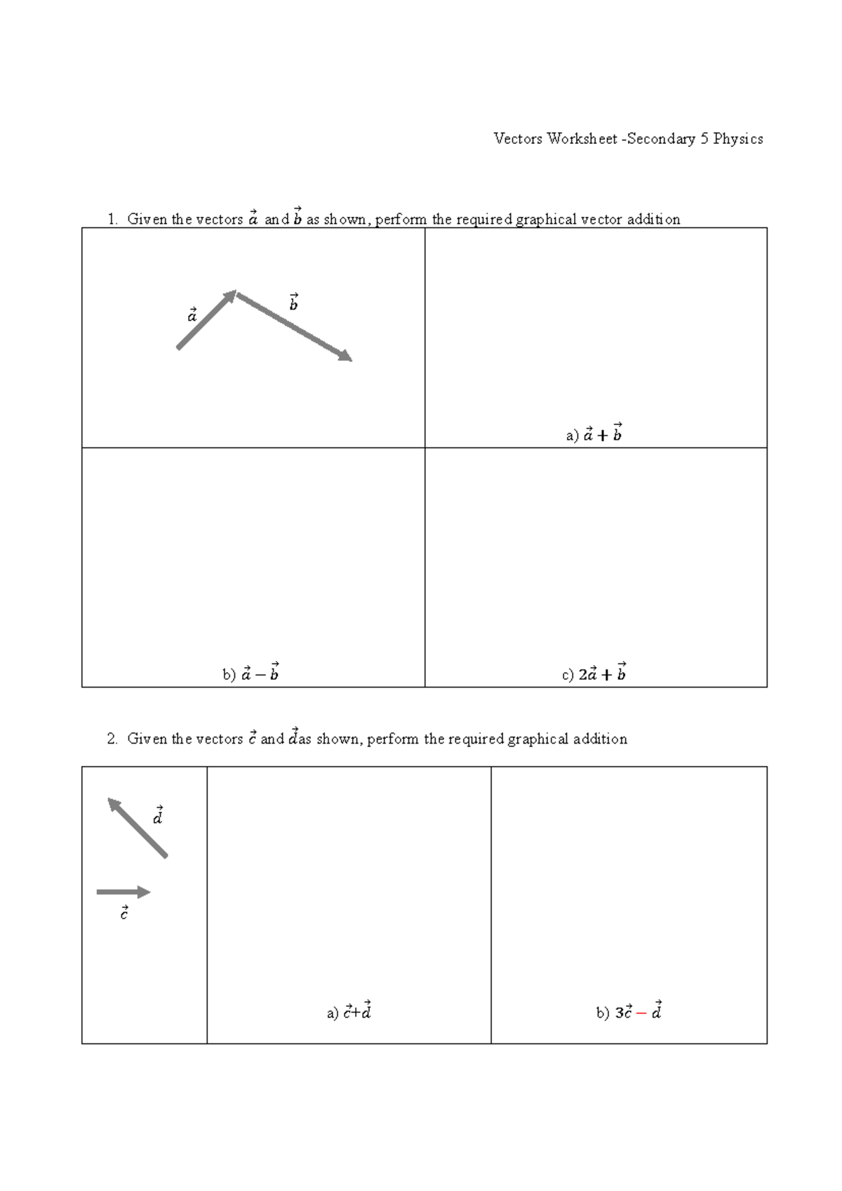 001-worksheet-vector - Given the vectors 𝑎⃗ and 𝑏ሬ⃗ as shown, perform ...