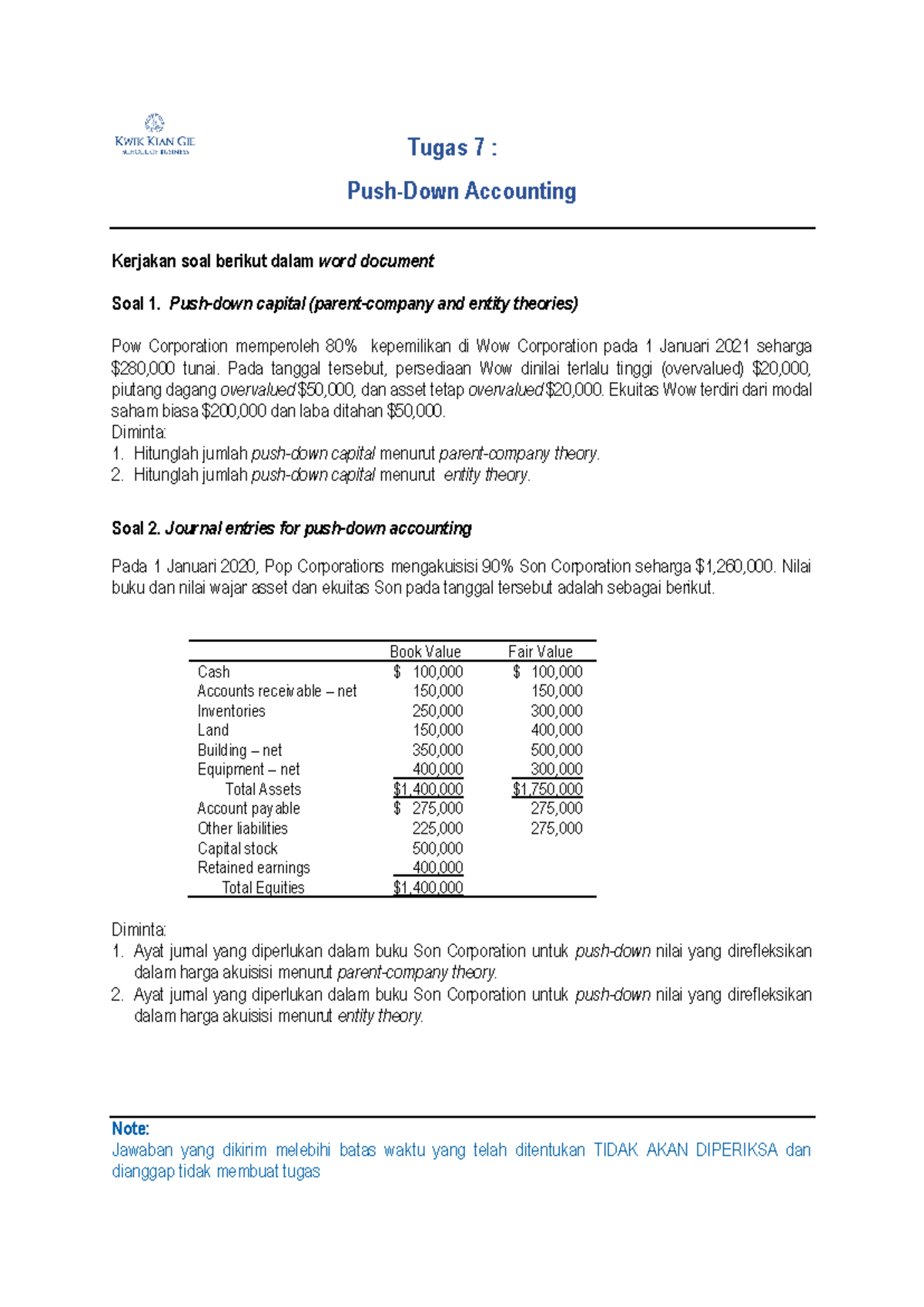 7. Tugas 7: Push-Down Accounting Analyses & Journal Entries - Studocu