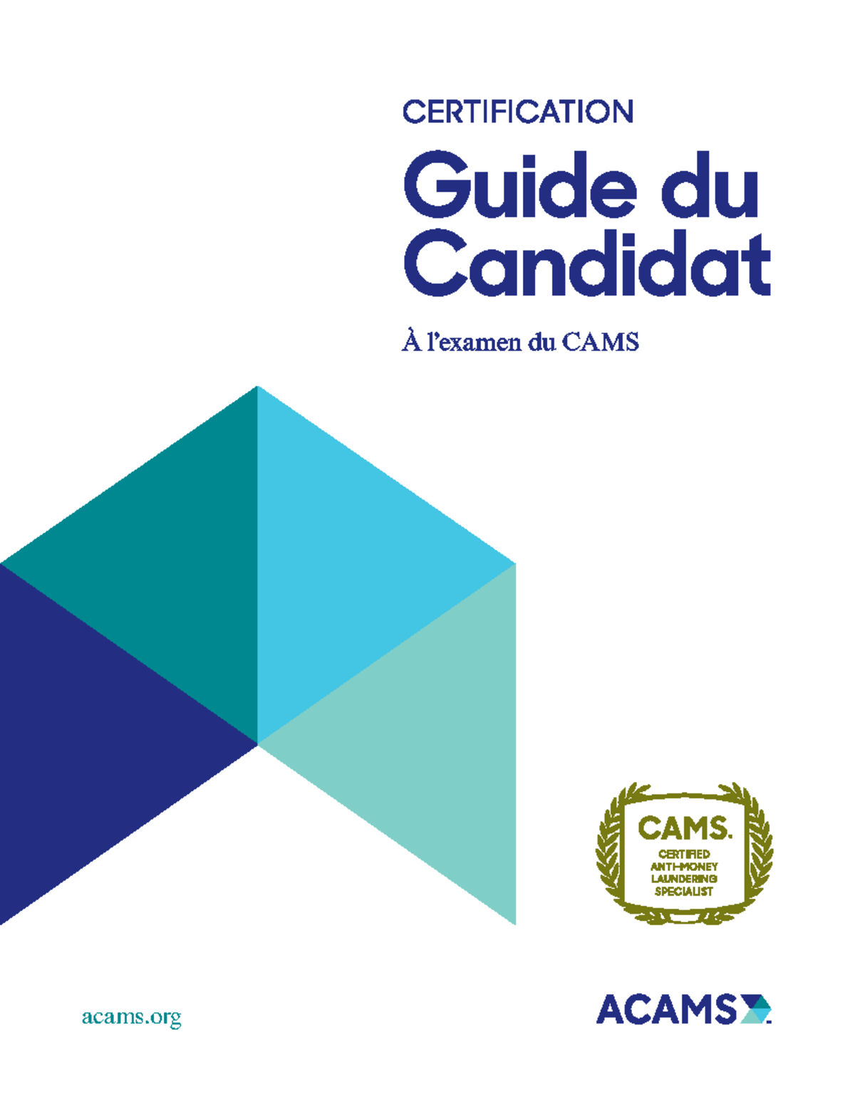 Guide de préparation à l'examen CAMS - ACAMS - Studocu