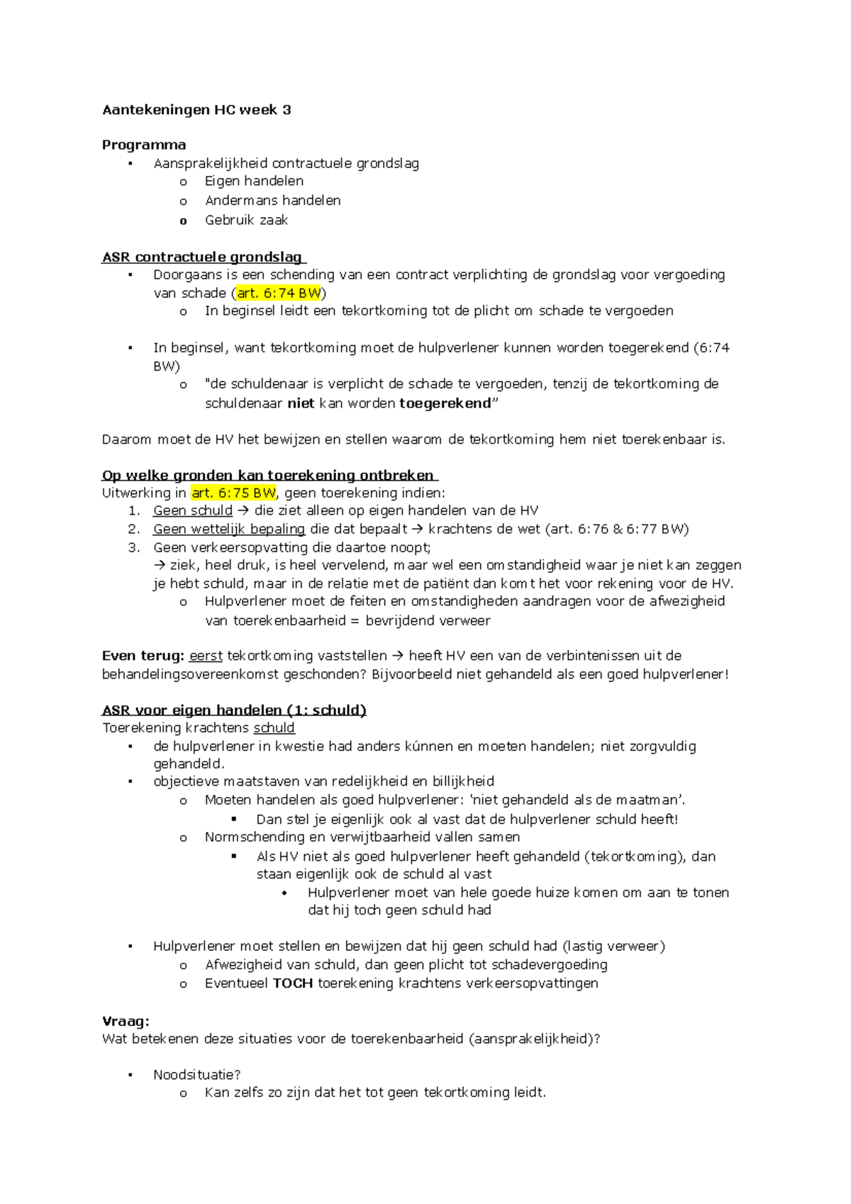 Werkcollege 3 - Aantekeningen Aansprakelijkheid Contracten - Studeersnel