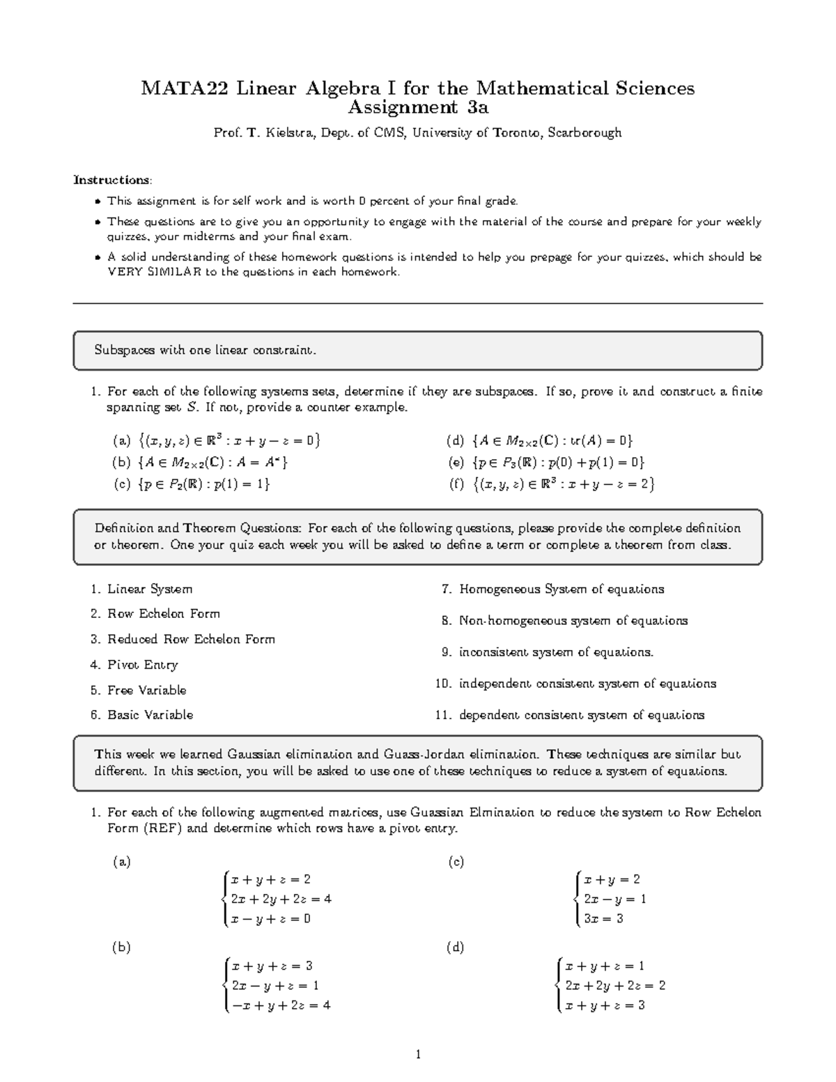 MATA22 Linear Algebra I Assignment 3: Subspaces & Gaussian Elimination ...