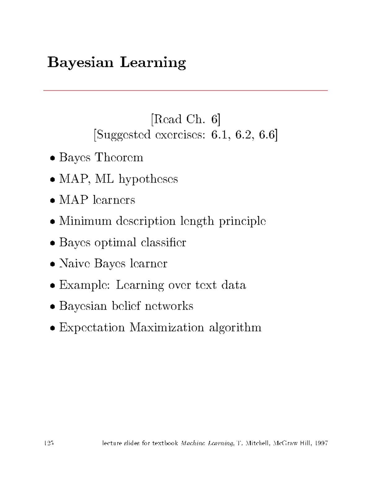 Bayesian Learning Exercises: Ch. 6 - MAP, ML, and Naive Bayes - Studocu
