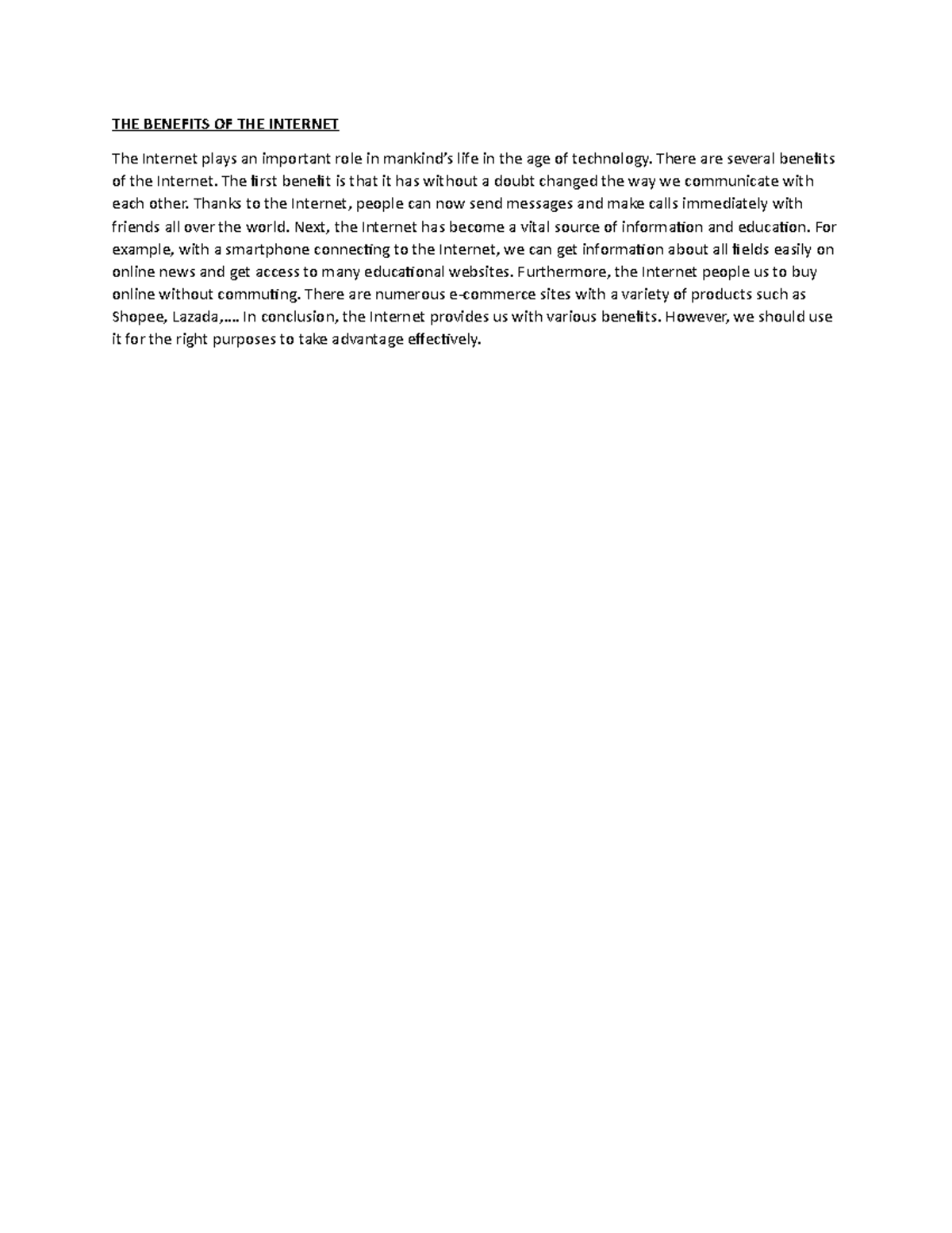 Writing cuối kì 1 - THE BENEFITS OF THE INTERNET The Internet plays an ...