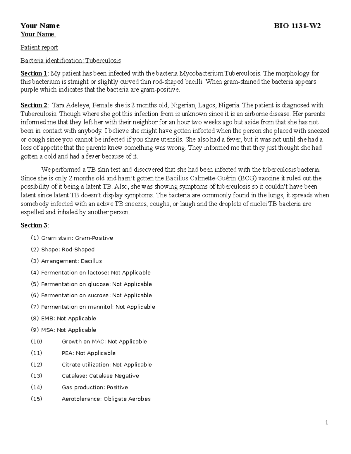 Omolara Ojo- Mycobacterium Tuberculosis Lab Report BIO 1131-W2 - Your Name BIO 1131-W Your Name ...