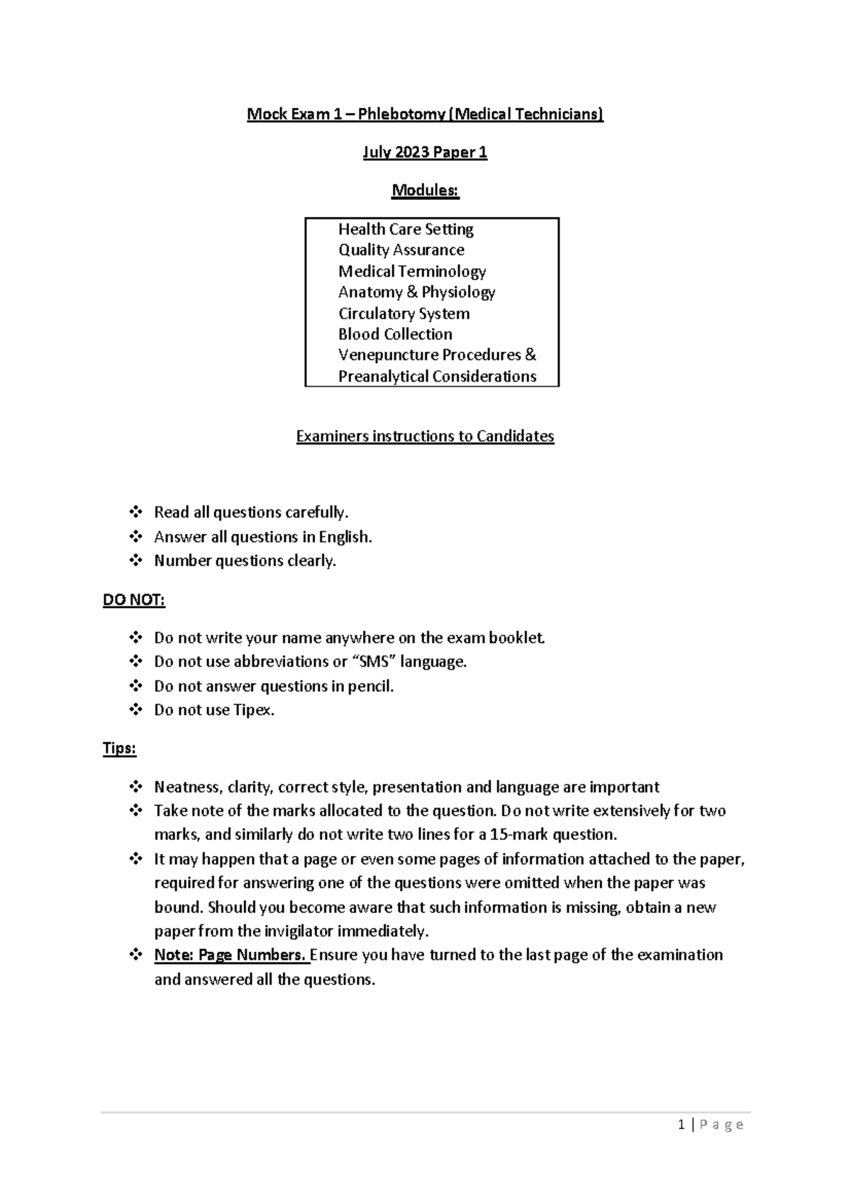 Mock Exam 1: Phlebotomy (Medical Technicians) July 2023 Paper 1 - Studocu