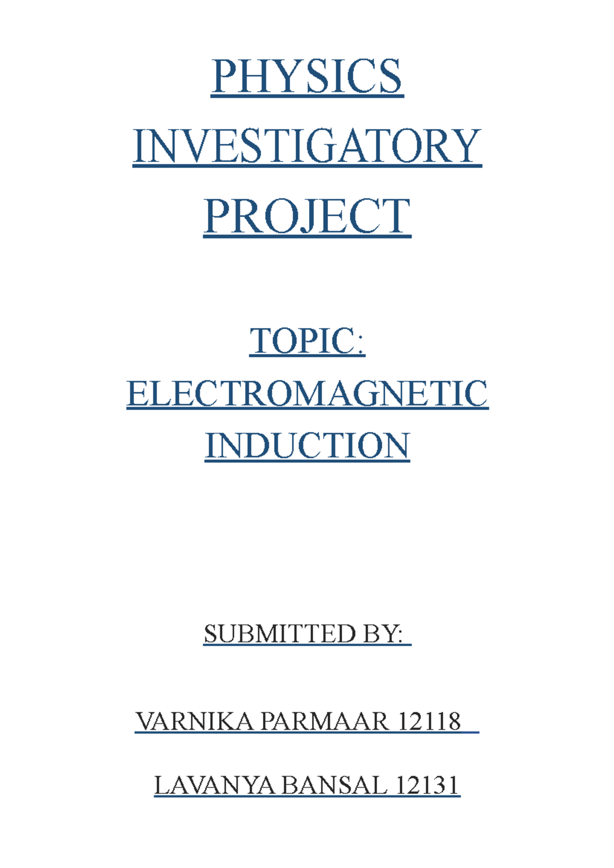 Physics Investigatory Project Faraday's Law Electromagnetic Induction ...