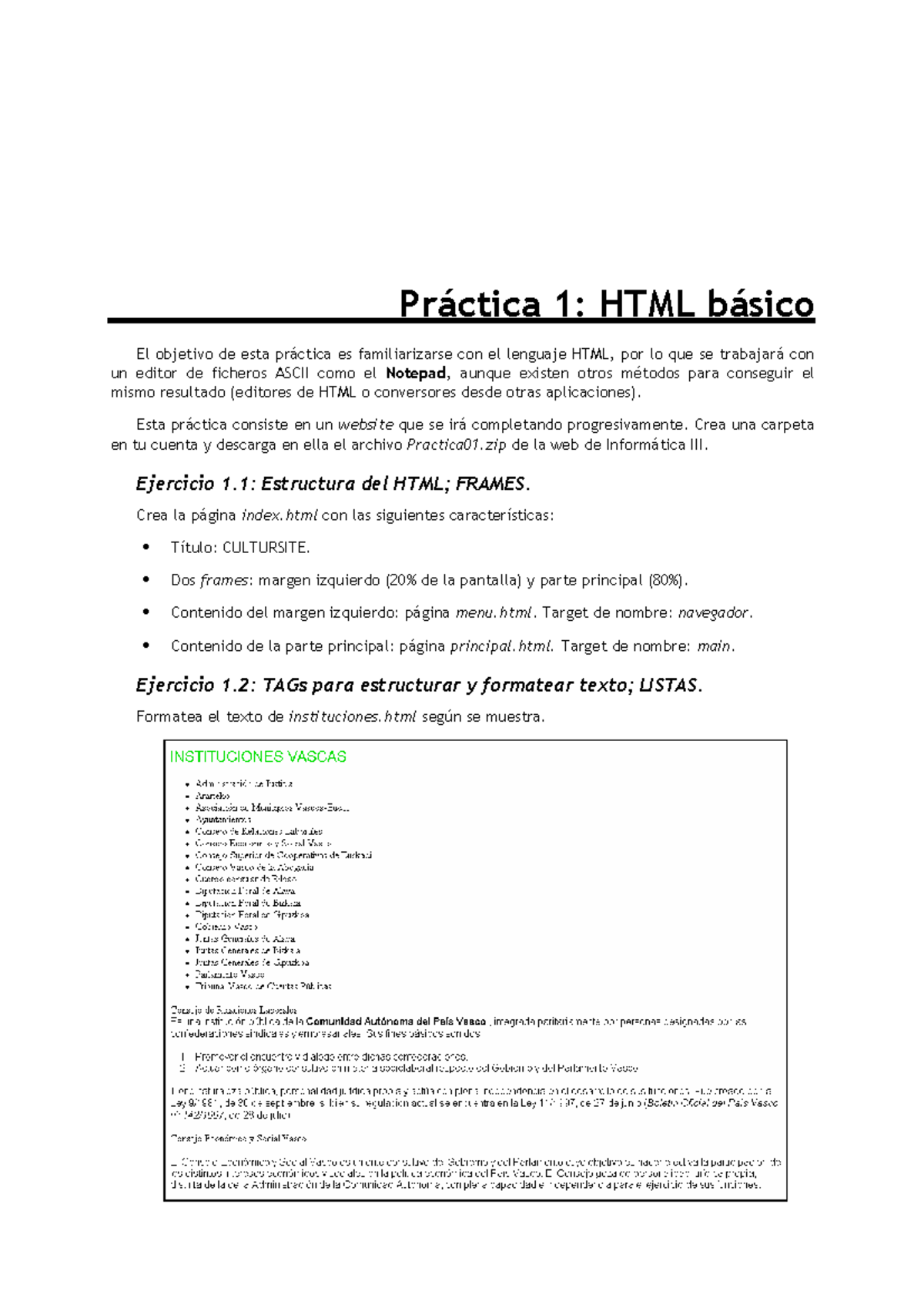 Practica 1 html basico - Práctica 1: HTML básico El objetivo de esta ...