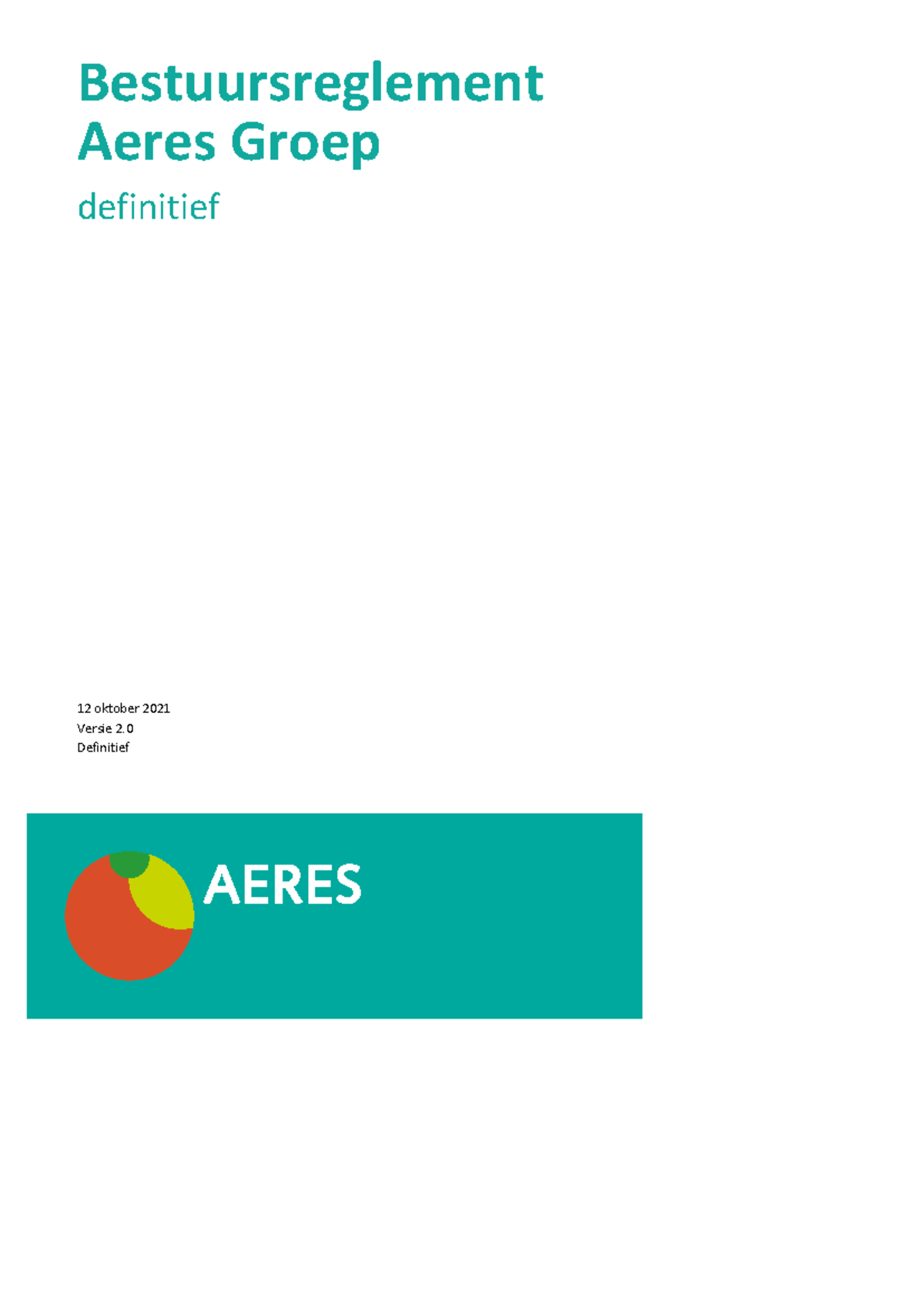 Bestuursreglement Aeres Groep - Definitief Document (Versie 2.0) - Studeersnel