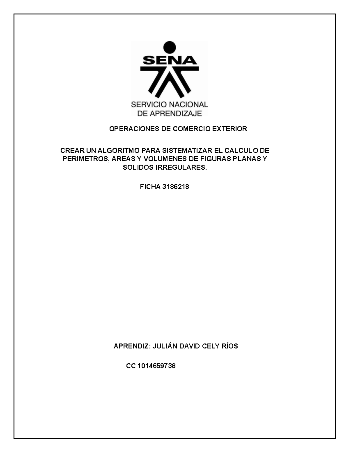 Algoritmo para Calcular Áreas y Volúmenes de Figuras Geométricas ...