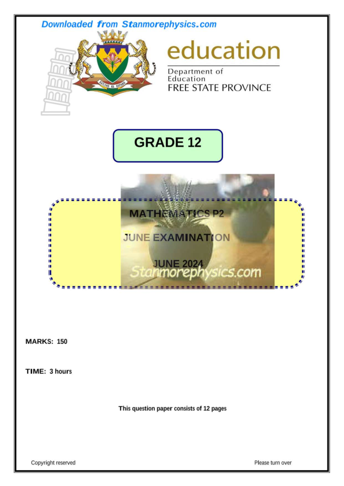 FS Maths Grade 12 June 2024 P2 Exam Paper & Memo - Comprehensive Notes ...