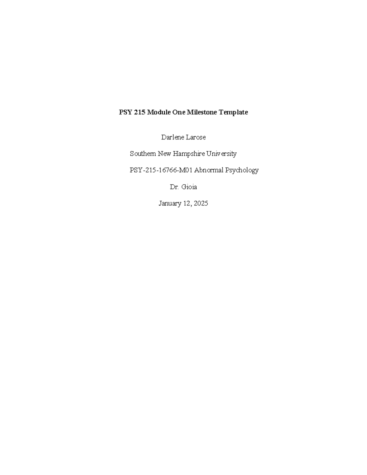 PSY 215 Module One Milestone Template - PSY 215 Module One Milestone ...
