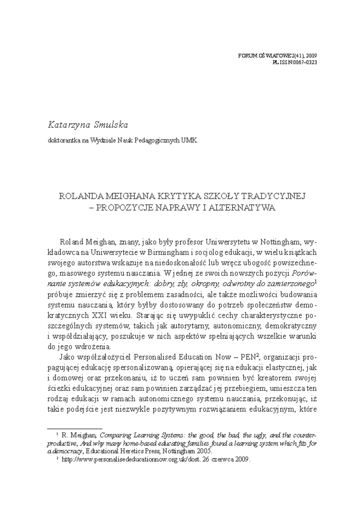 Rolanda Meighana krytyka tradycyjnego systemu edukacji i propozycje ...