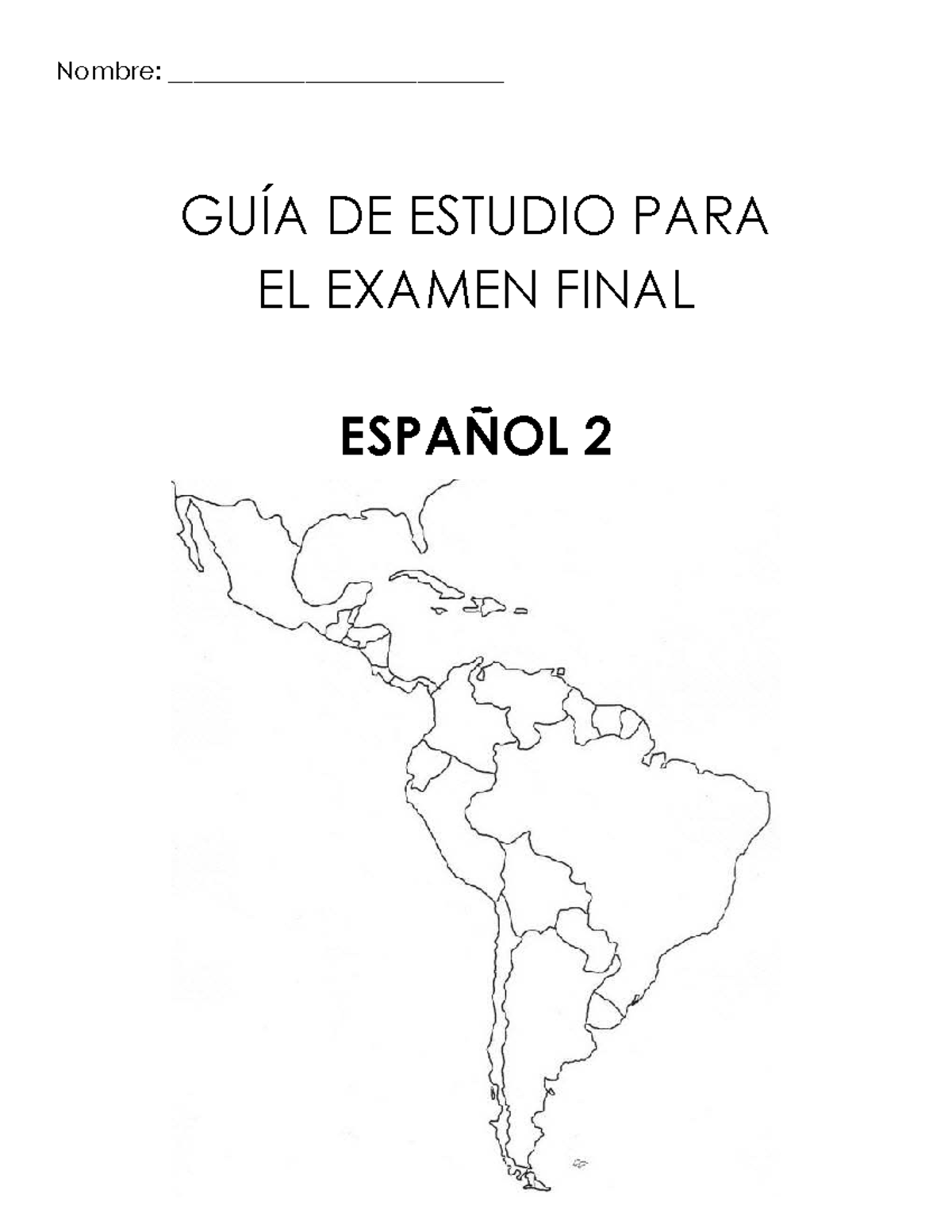 Guía de Estudio Completa para el Examen Final - Español 2 - Studocu