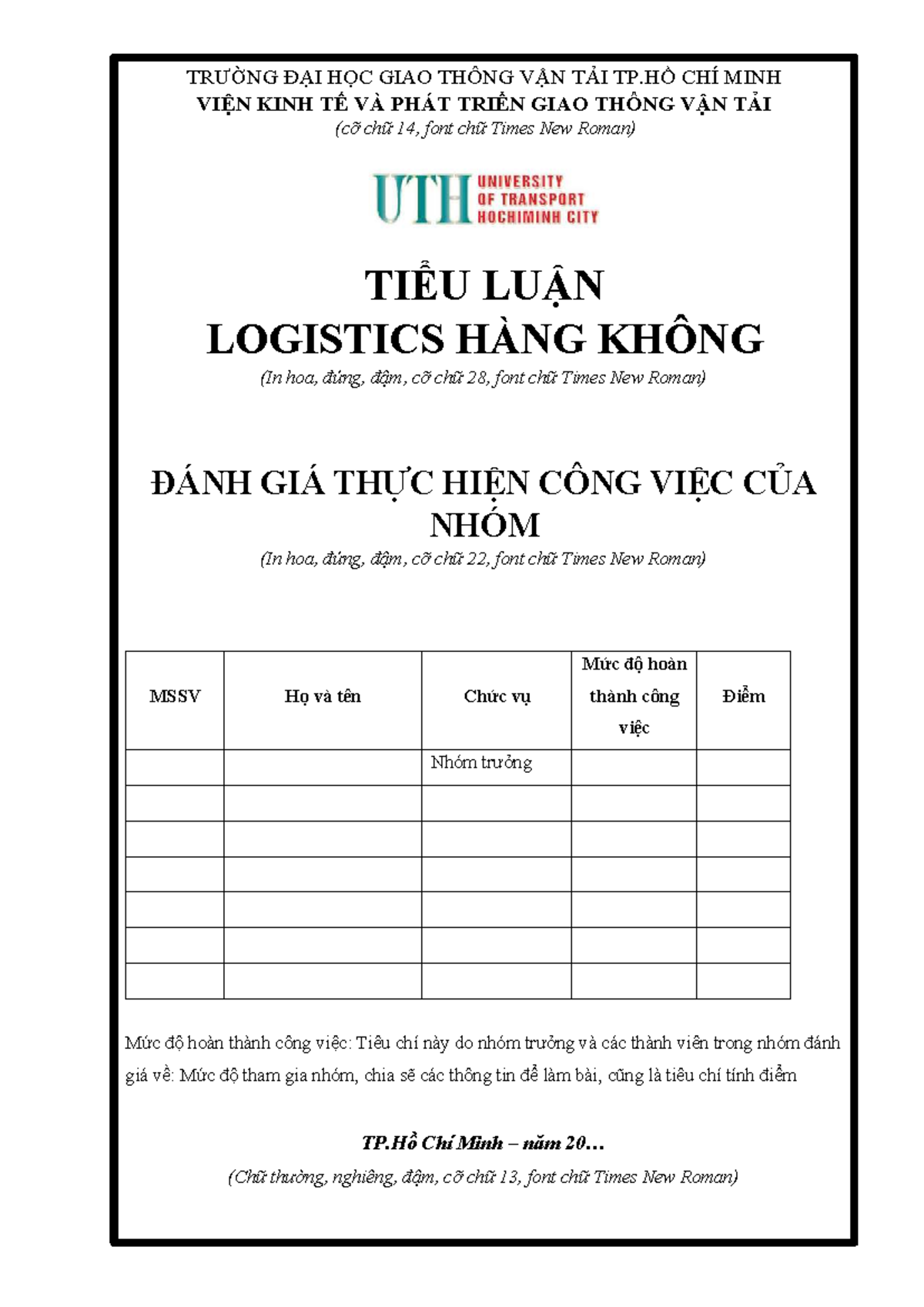 ĐÁNH GIÁ CÔNG VIỆC NHÓM TIỂU LUẬN LOGISTICS HÀNG KHÔNG GIAO THÔNG VẬN ...