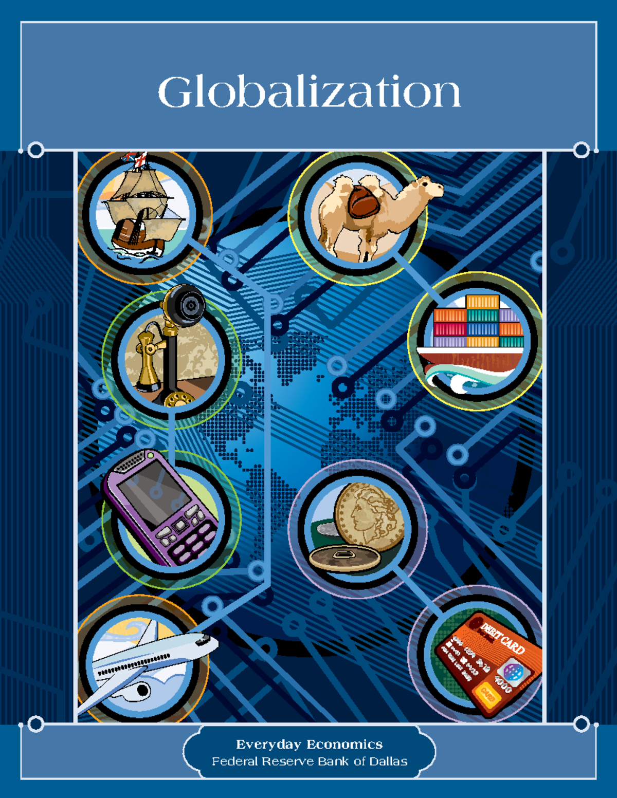 Globalization and Economics: Insights from the Federal Reserve Bank of ...