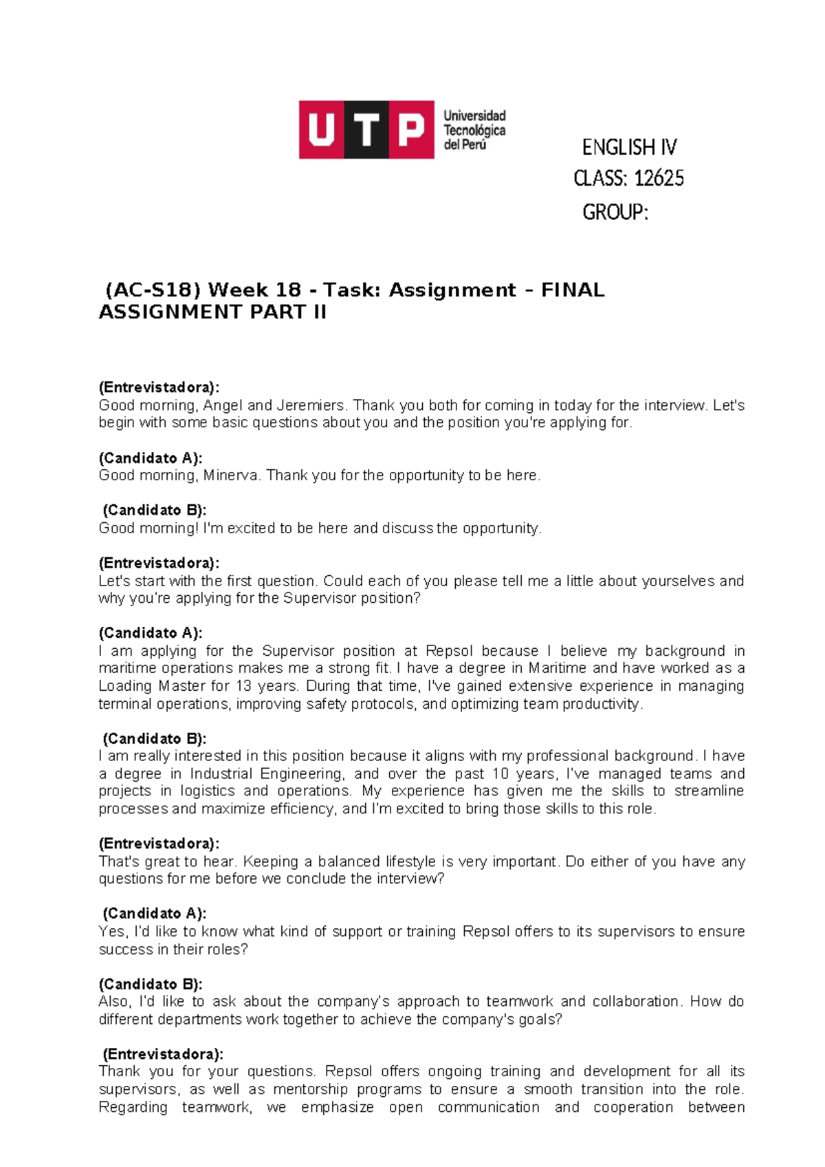 (AC-S18) Week 18 - Final assignment Part II - ENGLISH IV CLASS: 12625 GROUP: (AC-S18) Week 18 ...