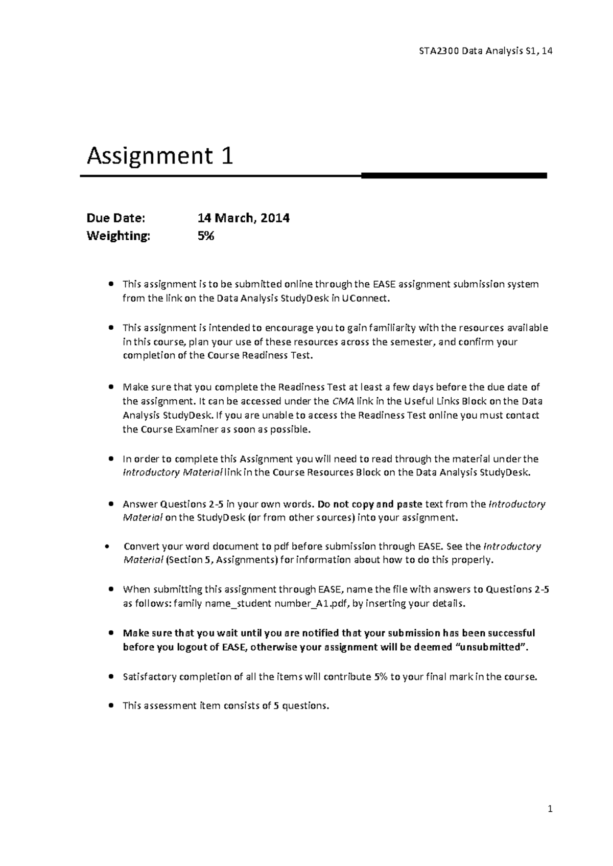 STA2300 Assignment 1 S1 14 - Assignment 1 Due Date: 14 March, 2014 ...