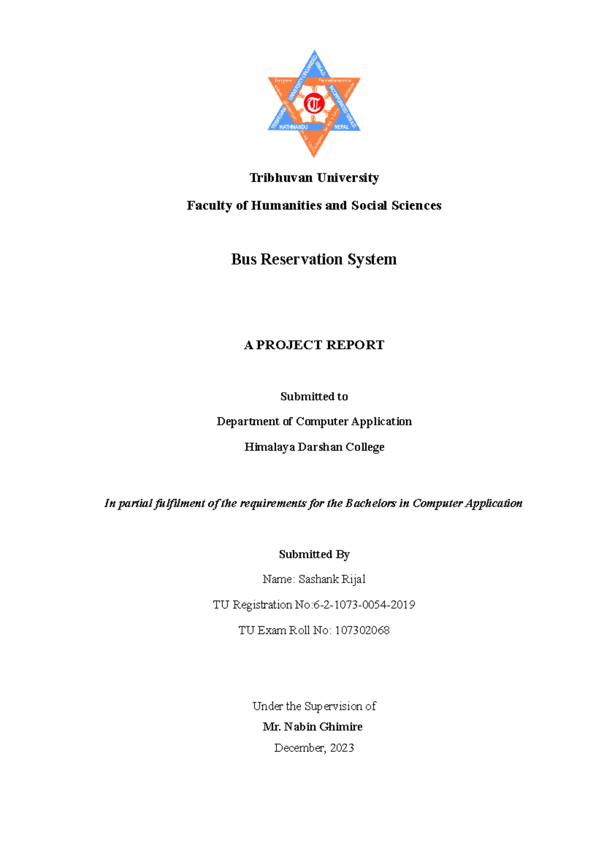 Bus Reservation System Project Report BCA-6th Semester - Studocu